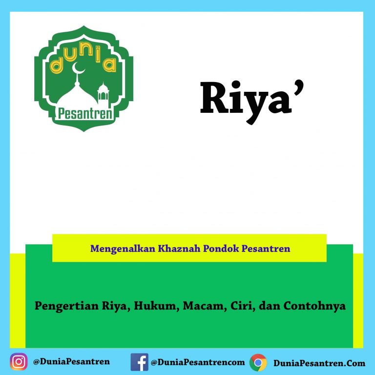 √ Pengertian Riya, Hukum, Macam, Ciri, dan Contohnya | DuniaPesantren.Com